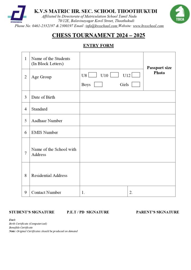 7th District Level Chess Tournament – Entry Form – K.V.S School